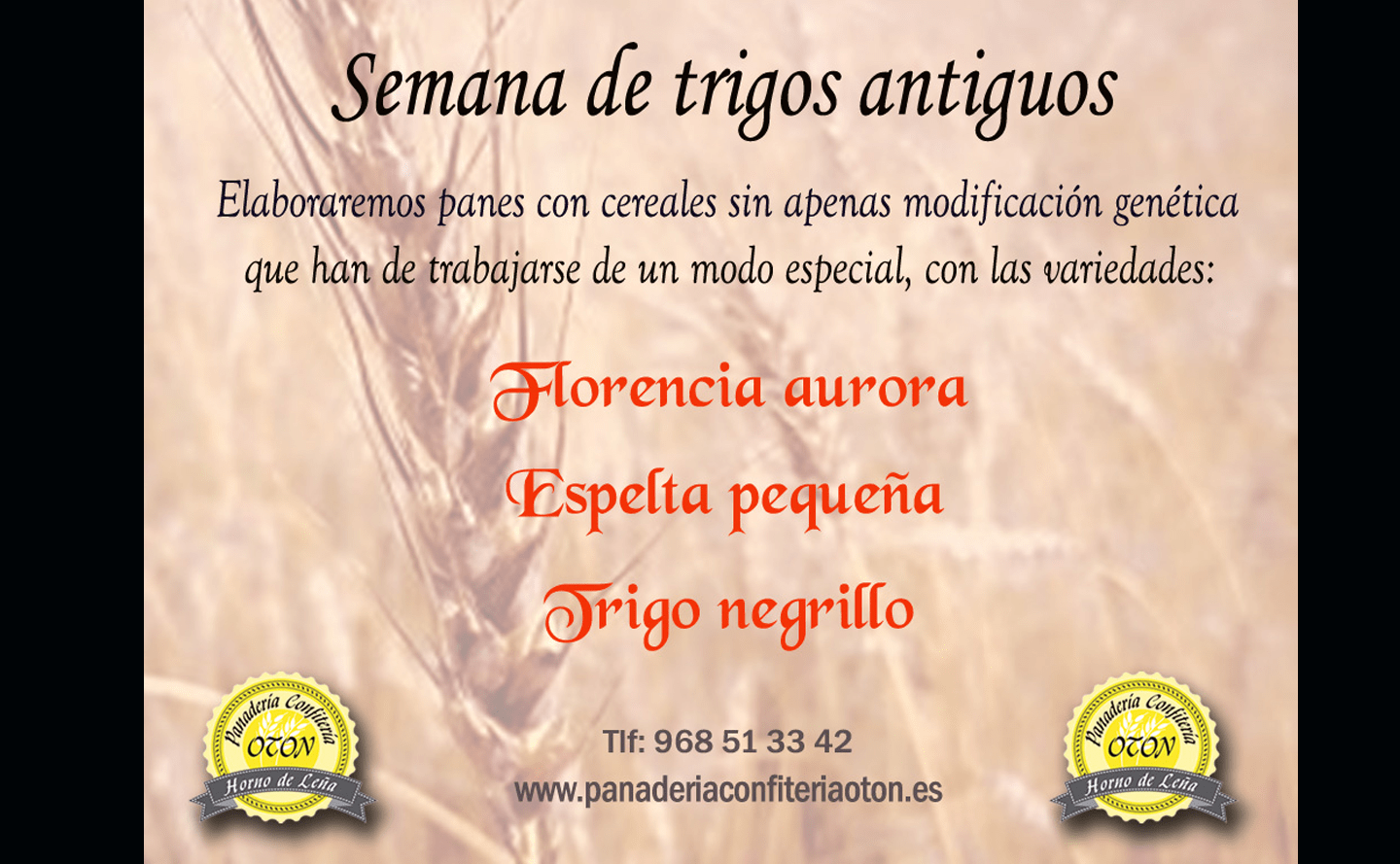 Semana de trigos antiguos – Panadería y Confitería OTÓN